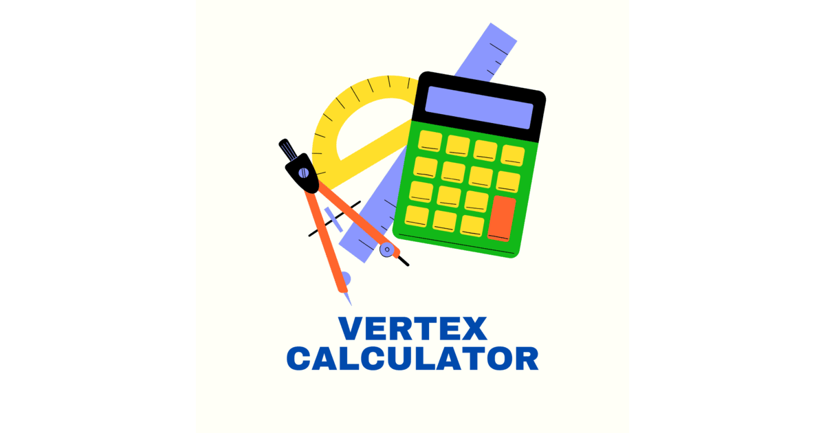 Vertex Form Calculator | Find Parabola Max/Min Points